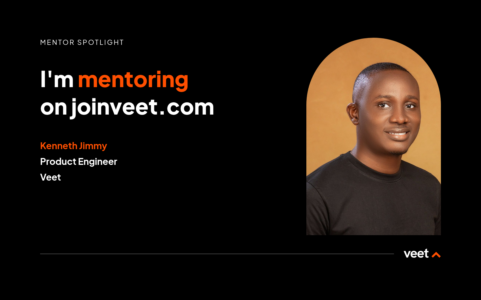 Get mentored by Kenneth Jimmy on Veet