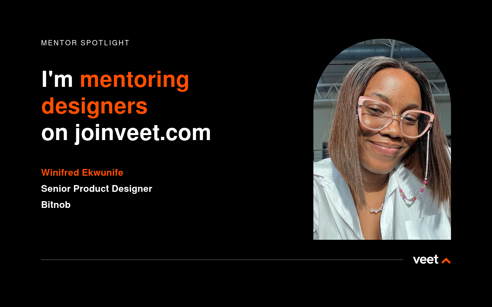 Get mentored by Winifred Ekwunife on Veet