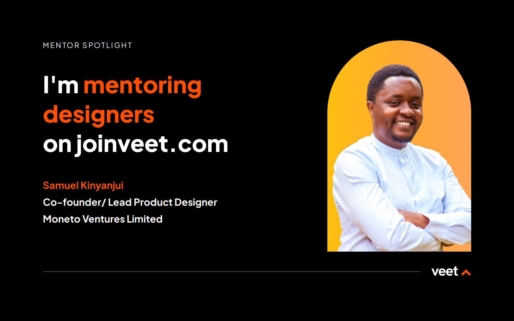 Get mentored by Samuel Kinyanjui on Veet