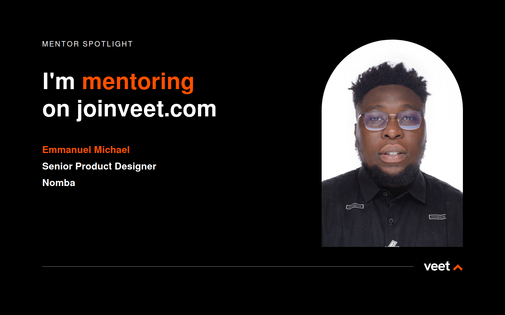 Get mentored by Emmanuel Michael on Veet